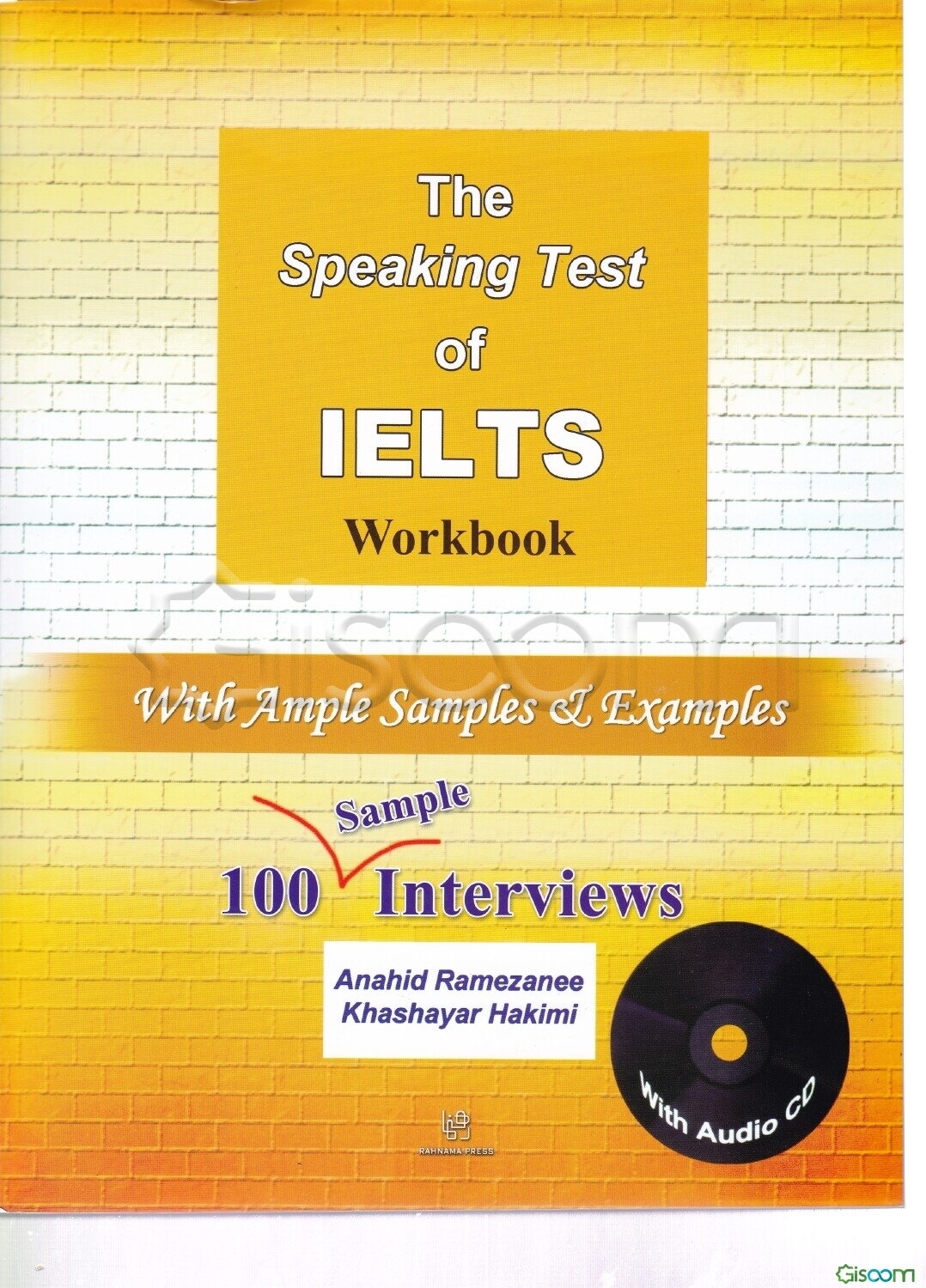 کتاب The speaking test of IELTS: workbook: with ample samples ...
