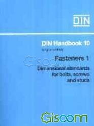 کتاب Din handbook 10: fasteners 1: dimensional standards for bolts ...