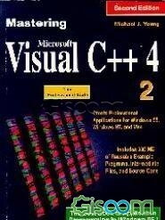 کتاب Mastering Microsoft Visual C++ 4 (جلد 2) [چ1] -فروشگاه اینترنتی کتاب گیسوم