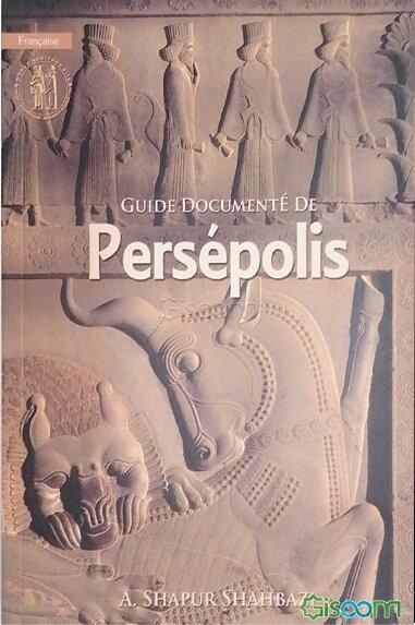 کتاب Guide documente de Persepolis [چ2] -فروشگاه اینترنتی کتاب گیسوم
