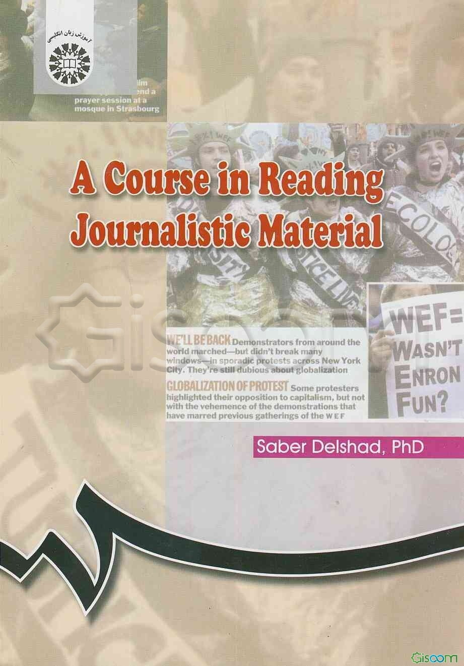 کتاب A course in reading journalistic material - خواندن متون مطبوعاتی ...