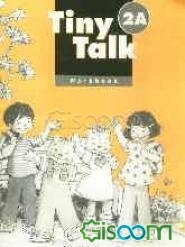 کتاب Tiny Talk 2a: Workbook [چ1] -فروشگاه اینترنتی کتاب گیسوم