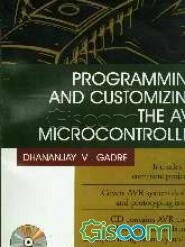 کتاب Programming and customizing the avr microcontroller [چ1] -فروشگاه اینترنتی کتاب گیسوم