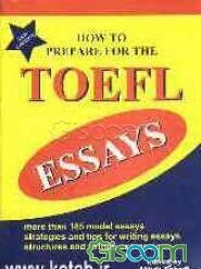 کتاب How to prepare for the TOEFL essays [چ7] -فروشگاه اینترنتی کتاب گیسوم
