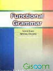 کتاب Functional grammar [چ1] -فروشگاه اینترنتی کتاب گیسوم