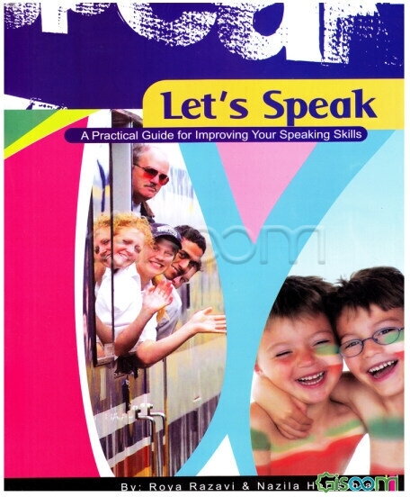 کتاب Let's speak: a practical guide for improving your speaking skills [چ1] -فروشگاه اینترنتی ...
